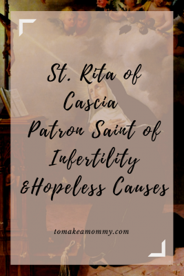 St. Rita Prayer for A Miracle; Patron Saint of Infertility and Hopeless ...