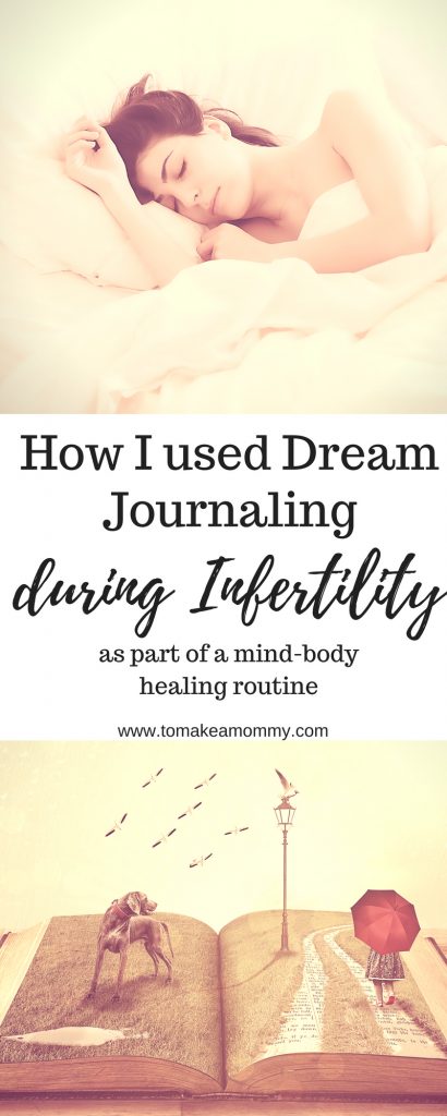 Dream Journaling During Infertility or While Trying to Conceive - To ...
