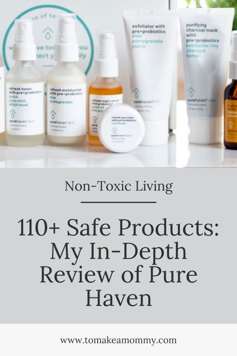 110+ Safe Products: My Pure Haven Review - To Make a Mommy